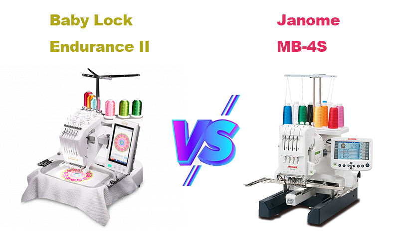 Baby Lock Endurance vs. Janome MB-4S: Comparación de máquinas de bordar